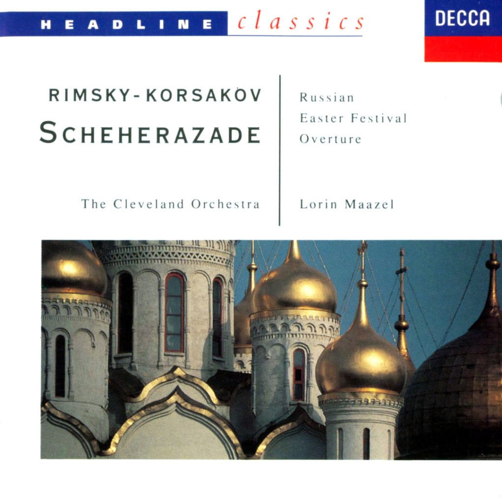 Rimsky-Korsakov Scheherazade Russian Easter Festival Overture – Lorin ...